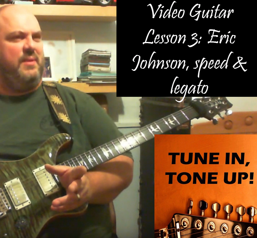 Video Guitar Lesson 3: Eric Johnson, speed and legato – Tune in, Tone ...